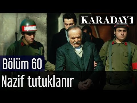 Karadayı 60.Bölüm - İlk Sahne - Nazif Tutuklanır