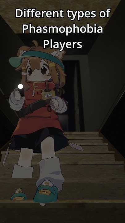 Vrchat Types Of Phasmophobia Players Vrchat Phasmophobia Youtube