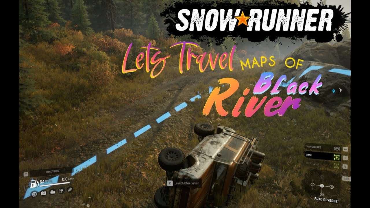 Snowrunner Travel Black River Map - YouTube