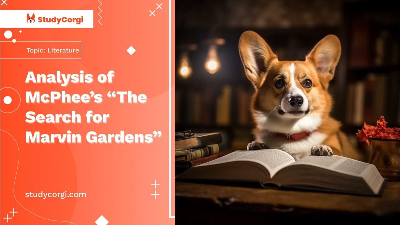Analysis of McPhee’s “The Search for Marvin Gardens” - Essay Example ...