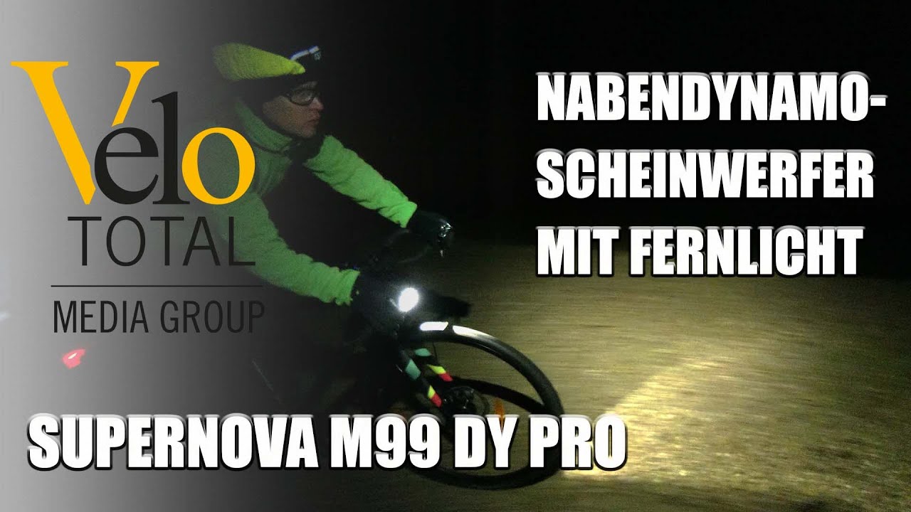 GE-CHECKT: SUPERNOVA M99 DY Pro Nabendynamo-Scheinwerfer - YouTube