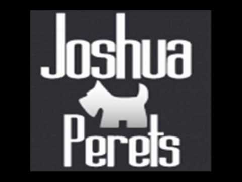 joshua perets - YouTube