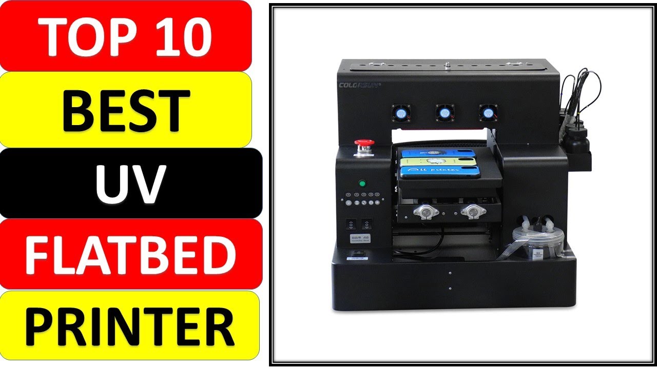 Top 10 Best UV Flatbed Printer Review in 2021 - YouTube