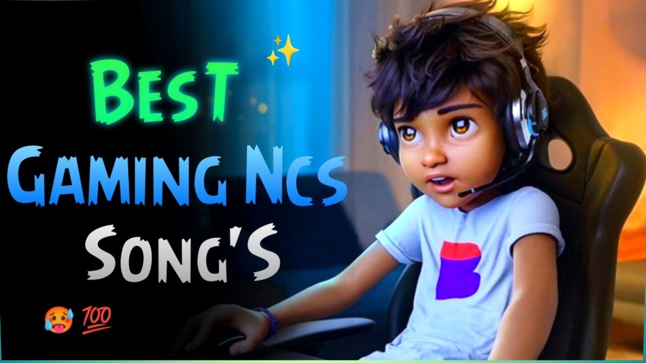 Best Ncs Songs For Gaming Background Music | ncs songs for gaming ...