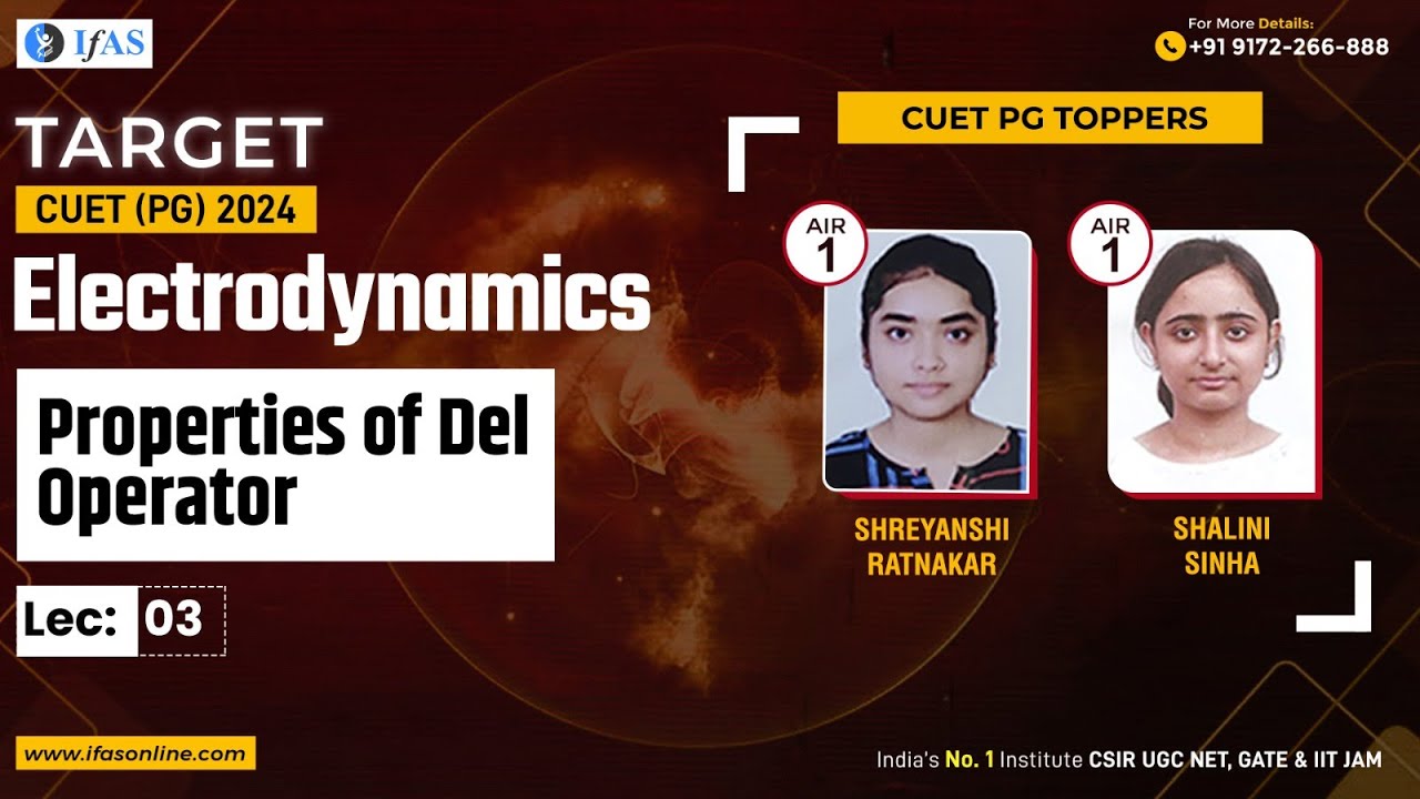 Properties of Del Operator | Electrodynamics | Target CUET (PG) 2024 ...