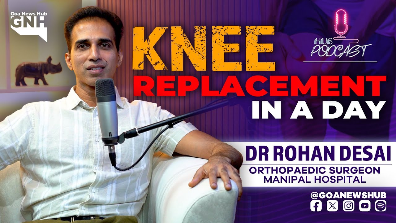 KNEE REPLACEMENT IN A DAY | Dr Rohan Desai | Orthopaedic Surgeon | HUB ...