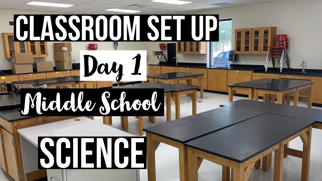 CLASSROOM SET UP DAY 1 MIDDLE SCHOOL SCIENCE LAB BACK TO SCHOOL TEACHER VLOG YouTube classroom-set-up-day-1-middle-school-science-lab-back-to-school-teacher-vlog-youtube