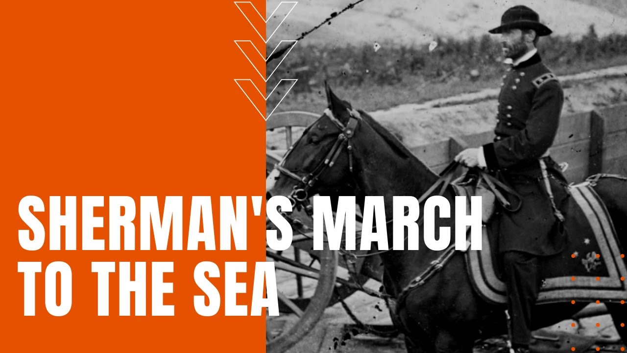 Sherman's March to the Sea - YouTube