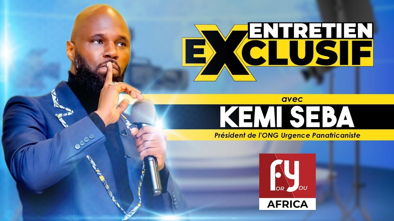 ENTRETIEN EXCLUSIF AVEC KEMI SEBA - YouTube