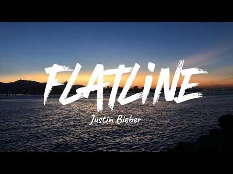 Justin Bieber - Flatline (lyrics) - YouTube