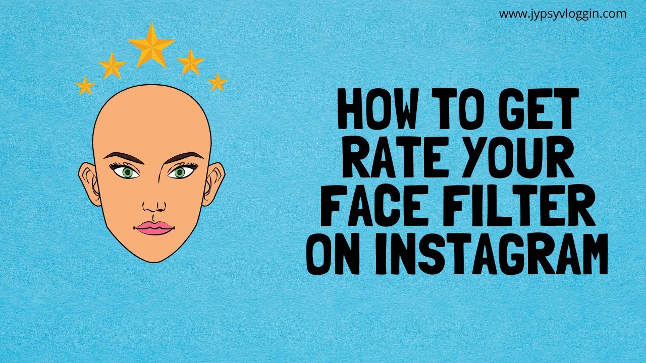 How to get rate your face filter on Instagram - YouTube