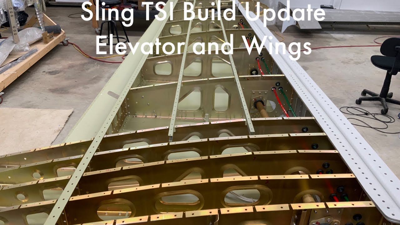 Sling TSI Build Update - Elevator Completed, Wing Work Continues ...
