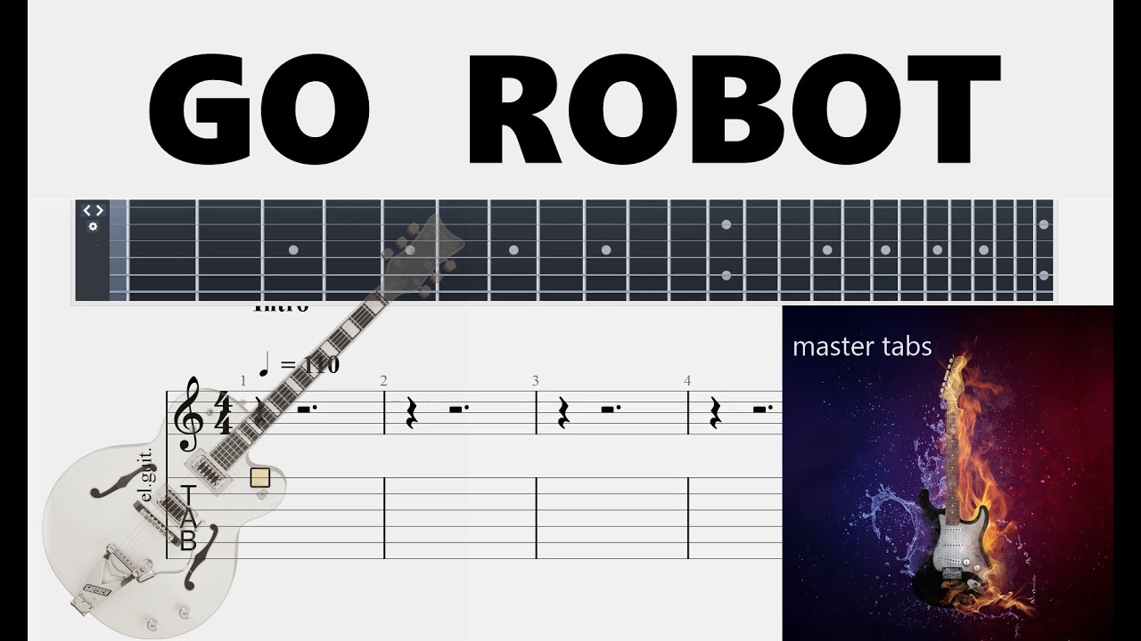GO ROBOT |#redhotchilipeppers #|Guitar Tab| #Mastertabs# ...