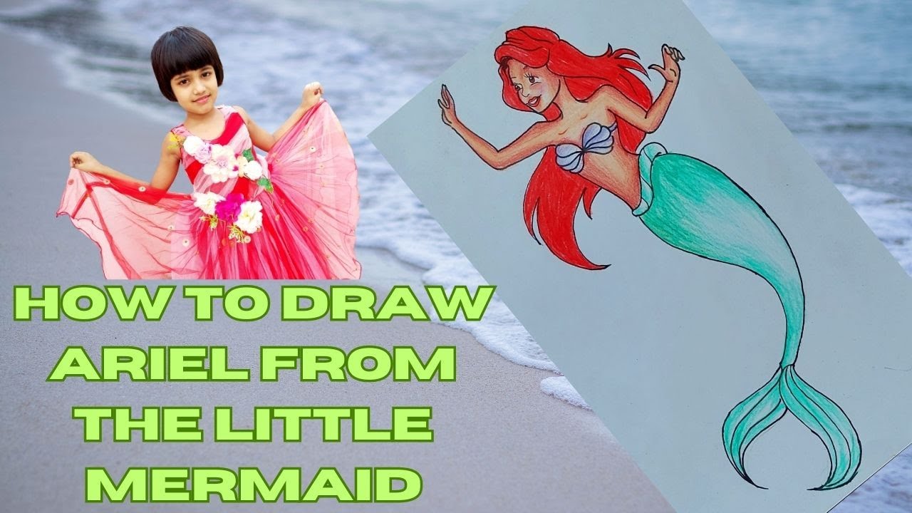How to Draw Ariel from The Little Mermaid||How To Draw Ariel||How to ...