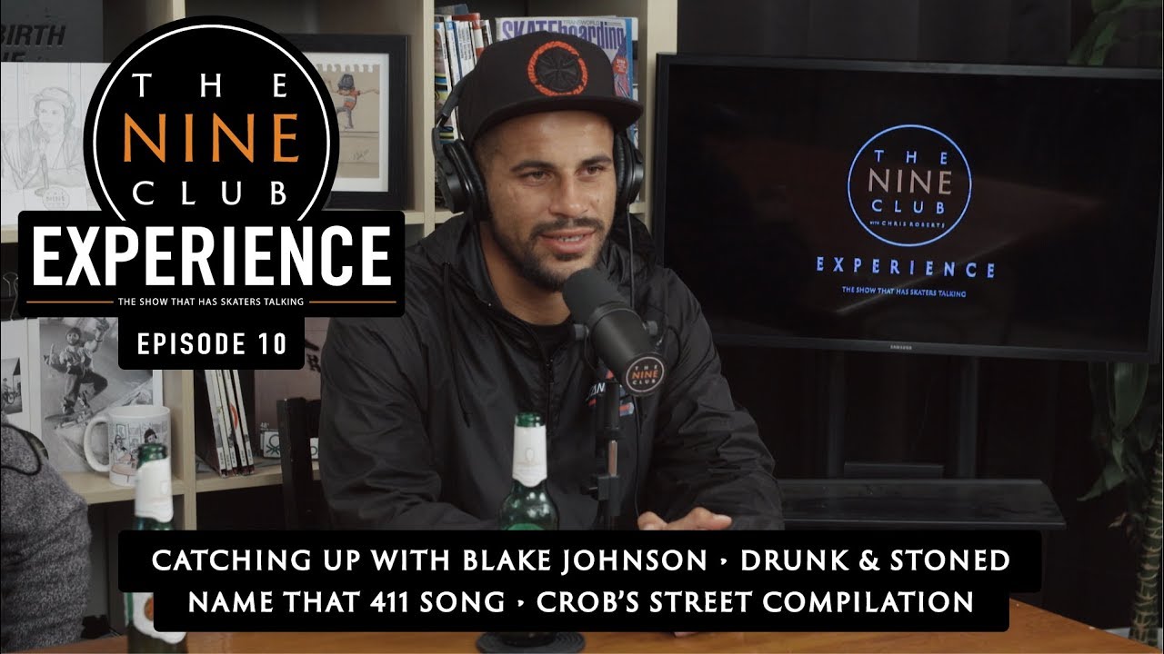 Nine Club EXPERIENCE #10 - Blake Johnson, Crob's Street Compilation ...