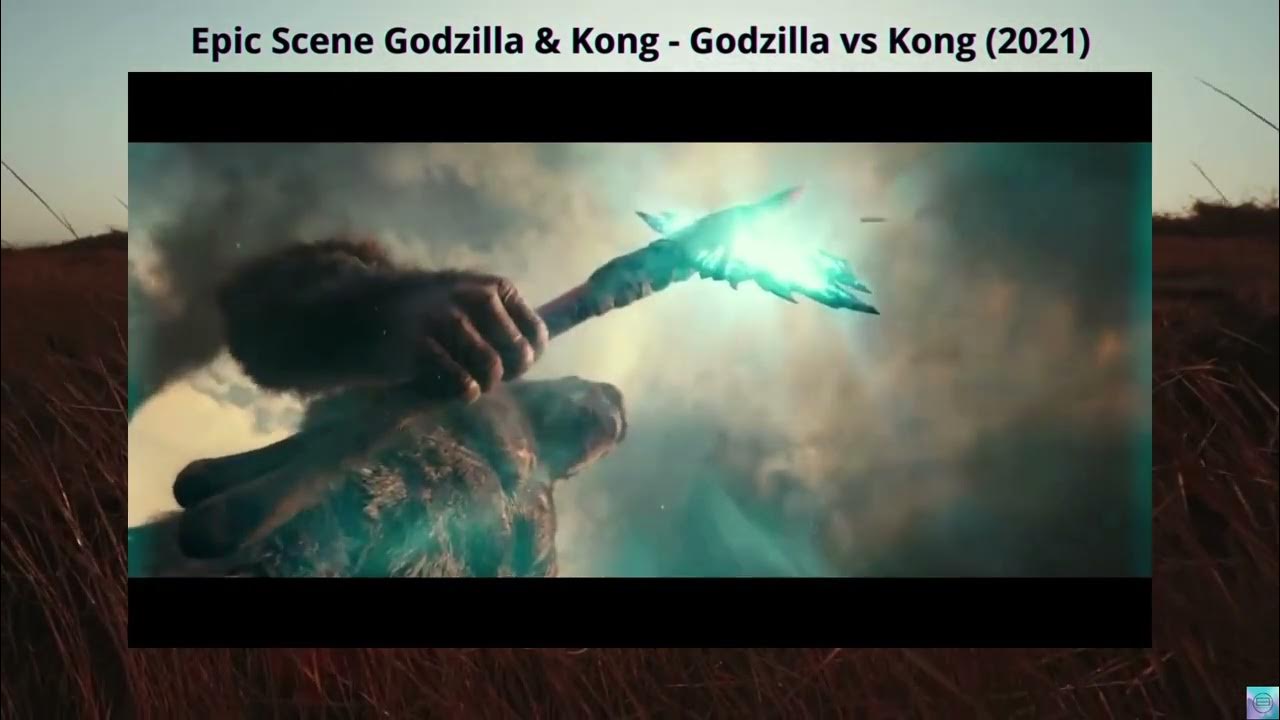 Epic Scene Godzilla & Kong - Godzilla vs Kong (2021) - YouTube
