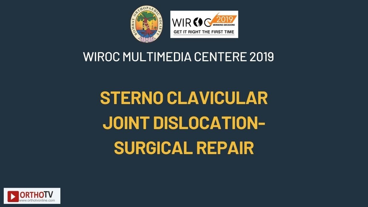 Sterno Clavicular Joint Dislocation- Surgical Repair - YouTube