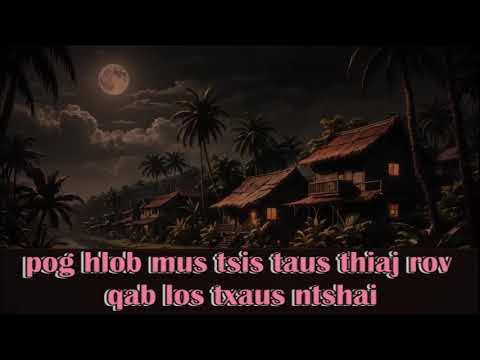 pog hlob mus tsis taus thiaj rov qab los txaus ntshai - YouTube