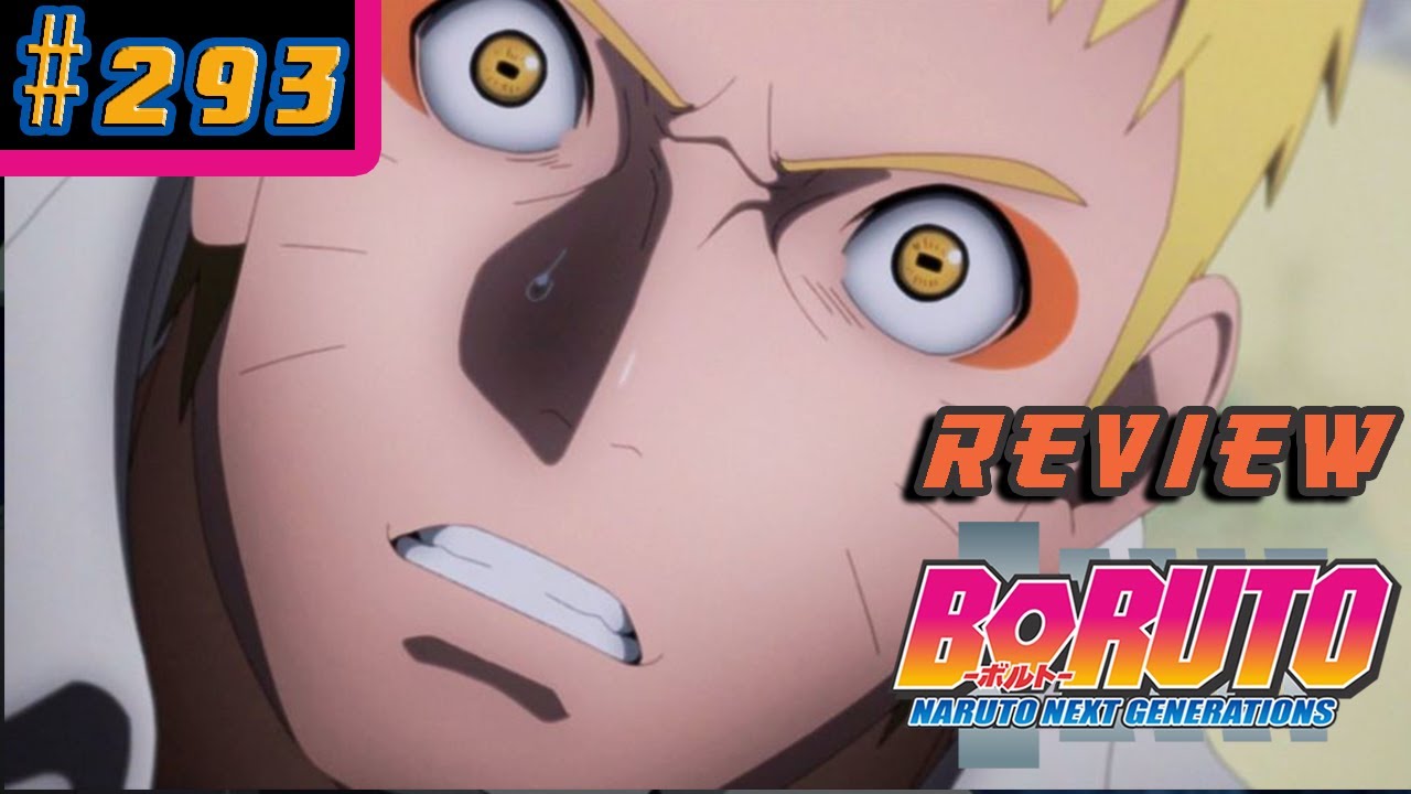 FIN DE LA PARTIE 1 ! 🍥 - [ Boruto Review épisode 293 ] [ FR ] - YouTube