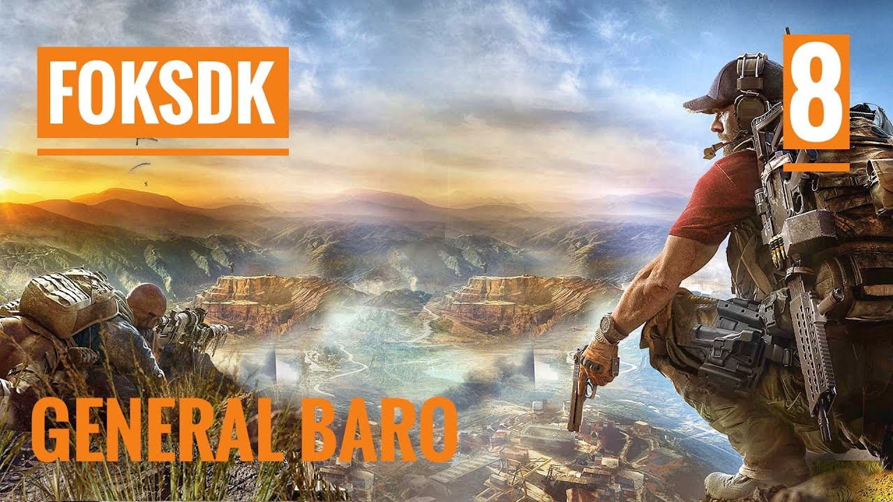 Прохождение Tom Clancy's Ghost Recon Wildlands | General Baro - YouTube