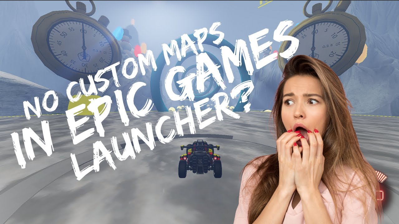 Rocket League - How to set up Custom Maps on Epic Games Launcher ...