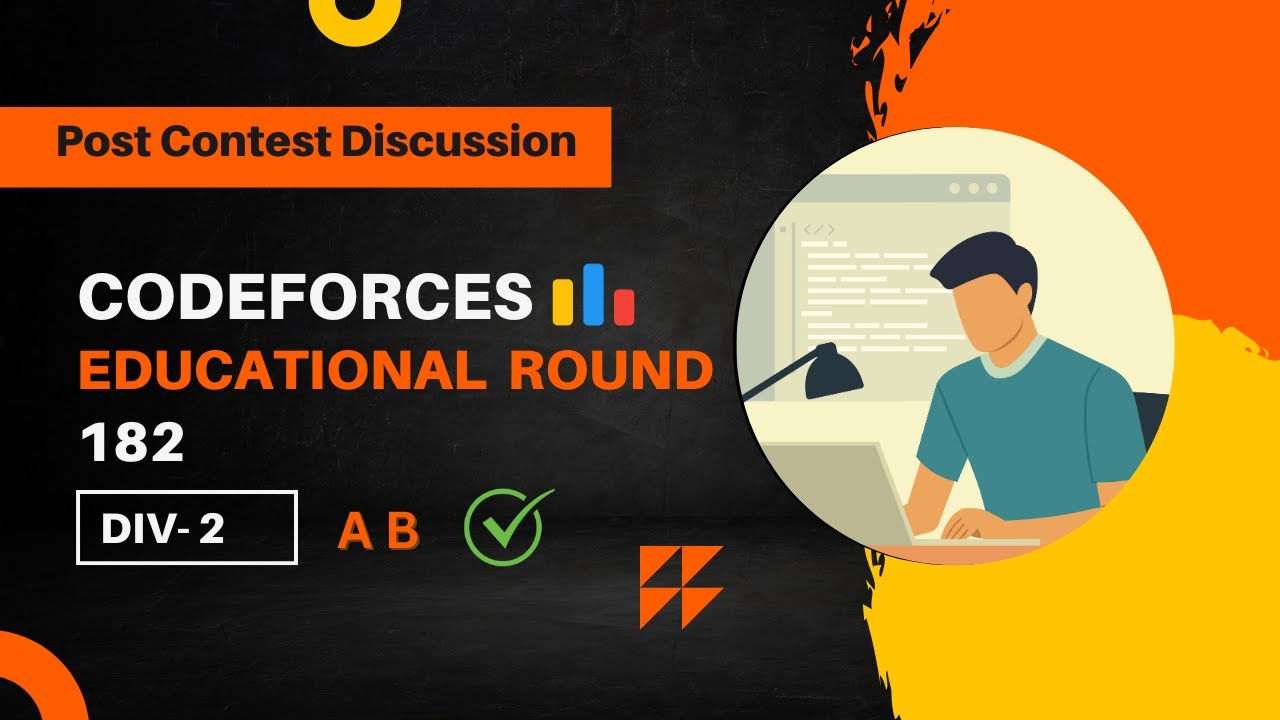 Educational Codeforces Round 182 | Video Solutions - A & B | by Vivek - YouTube