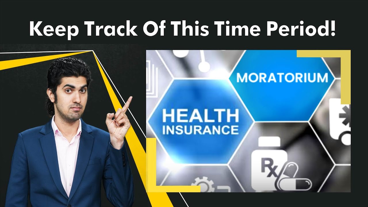 Moratorium Period In Health Insurance | Explainer | Money9 English ...