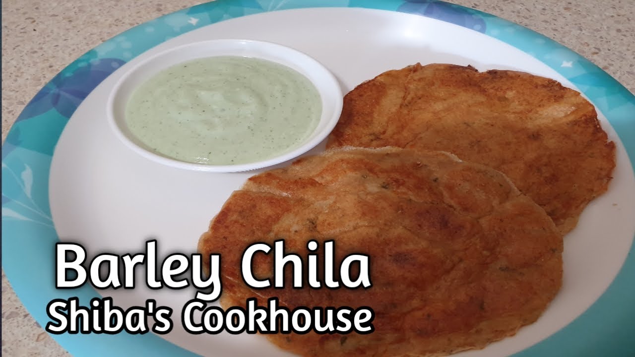Barley Chila/Barley -A sunnah Food/Barley savoury pancakes. - YouTube