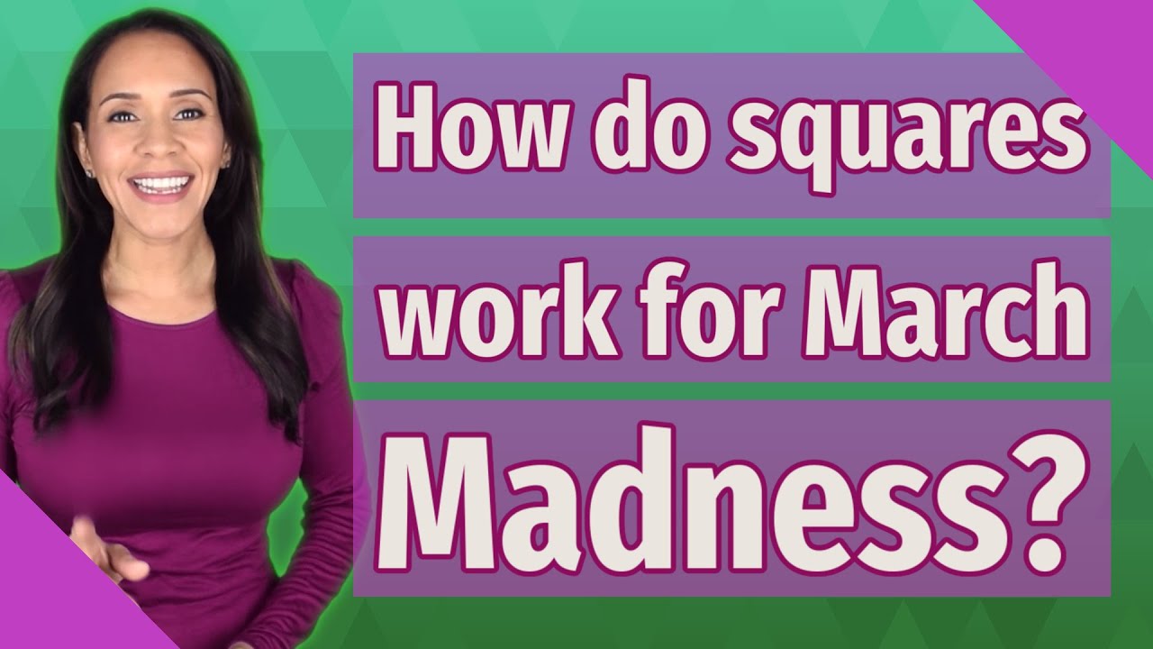 How Do Squares Work For March Madness YouTube How Do Squares Work For March Madness YouTube