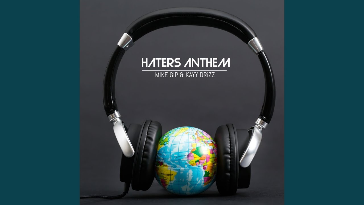 Haters Anthem - YouTube