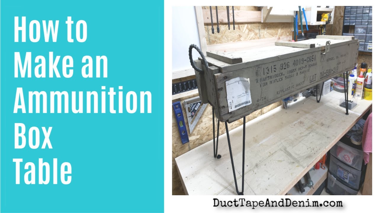 How to Make an Ammunition Box Table - YouTube