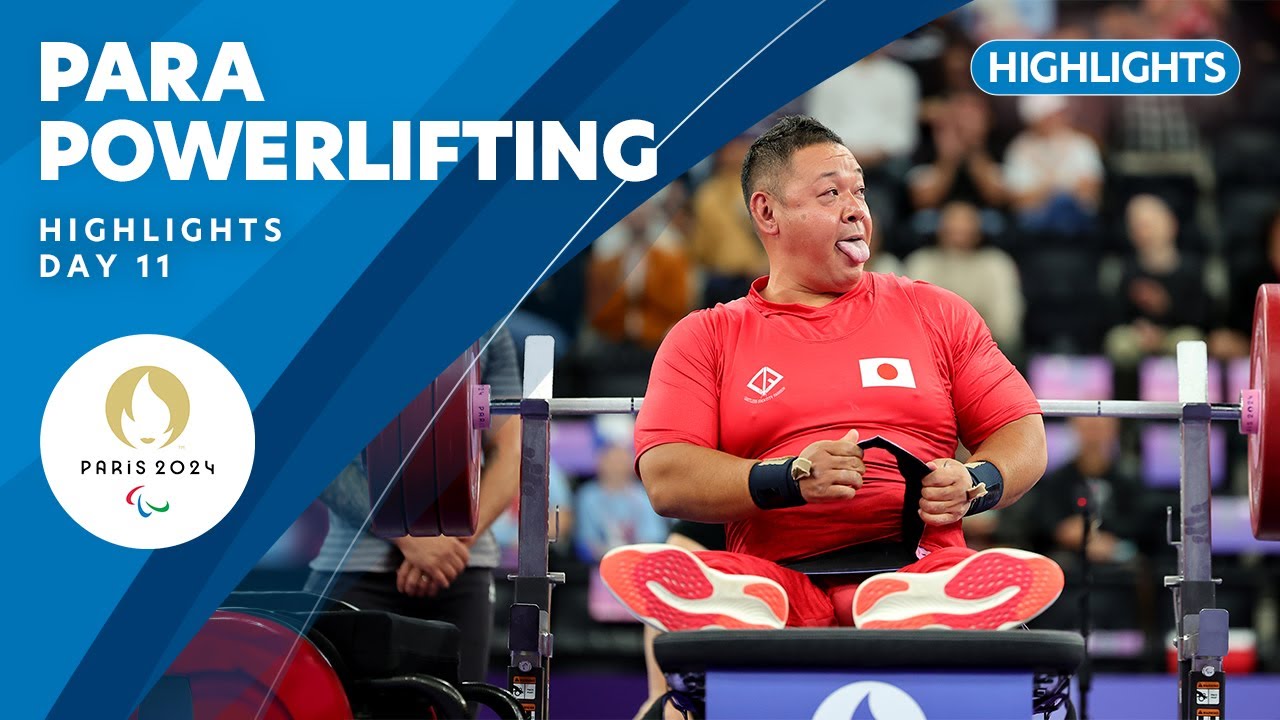 🏋️ Para Powerlifting Highlights | Day 11 | Paris 2024 Paralympic Games ...