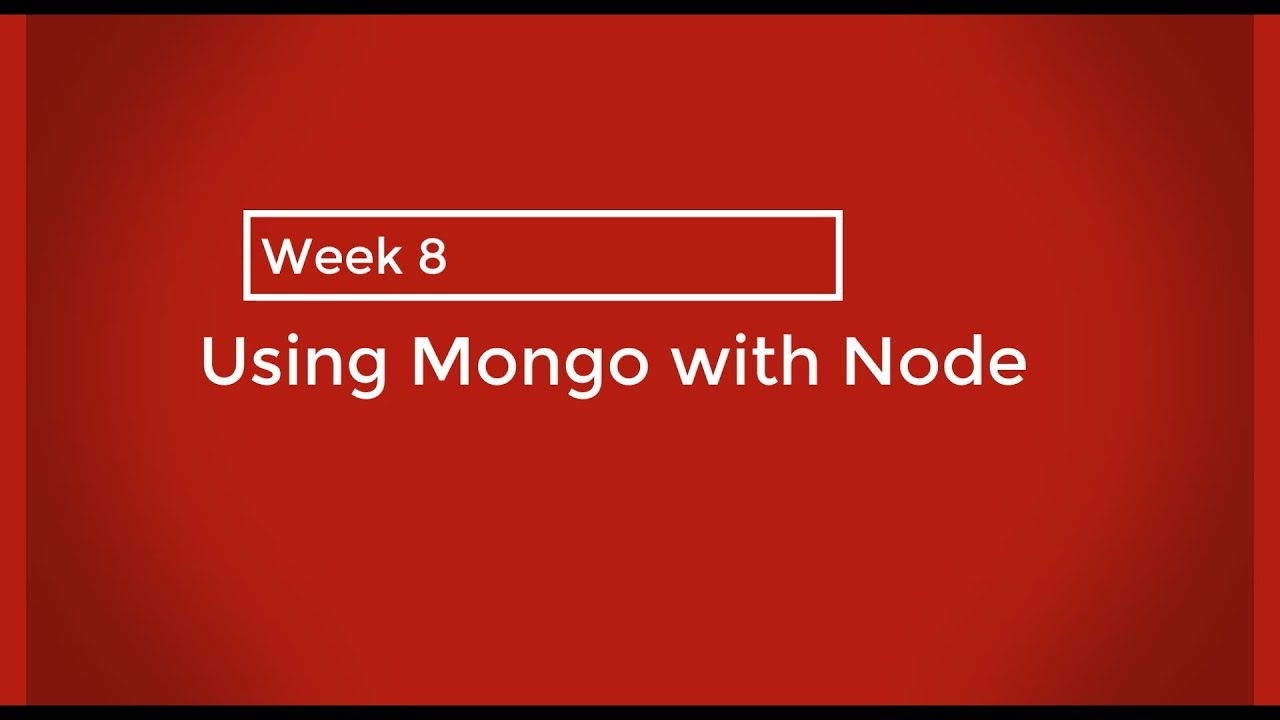 using Mongo with Node - YouTube using Mongo with Node - YouTube