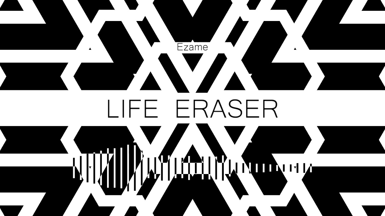 Life Eraser - YouTube