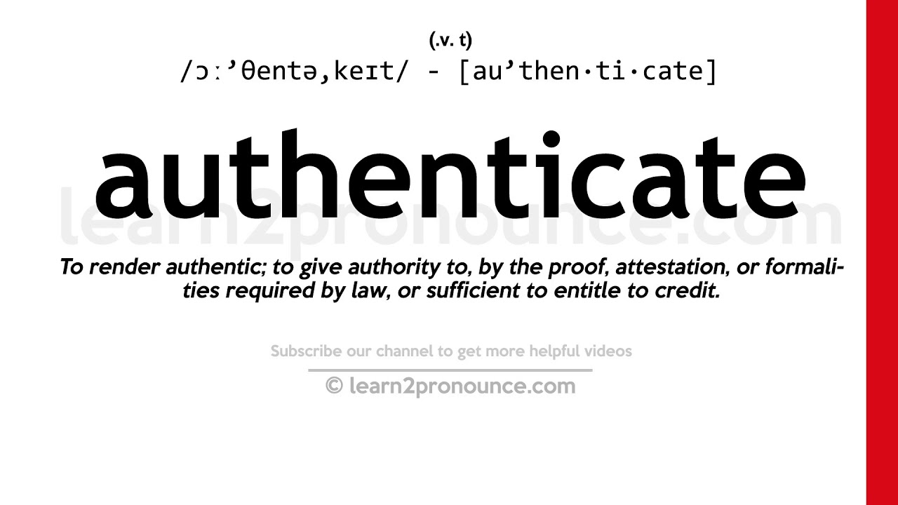 Pronunciation Of Authenticate Definition Of Authenticate YouTube pronunciation-of-authenticate-definition-of-authenticate-youtube