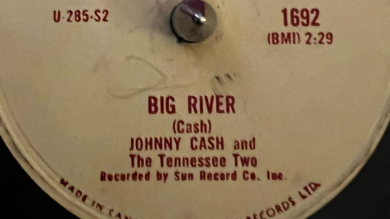 Johnny Cash And The Tennessee Two - Big River 78rpm (Canadian) - YouTube