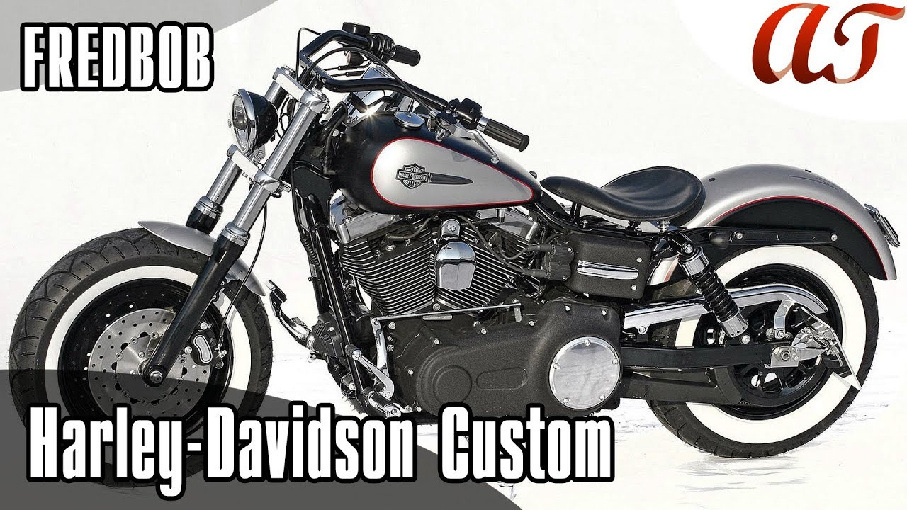 Harley-Davidson 2008 FAT BOB Custom: FREDBOB * A&T Design - YouTube