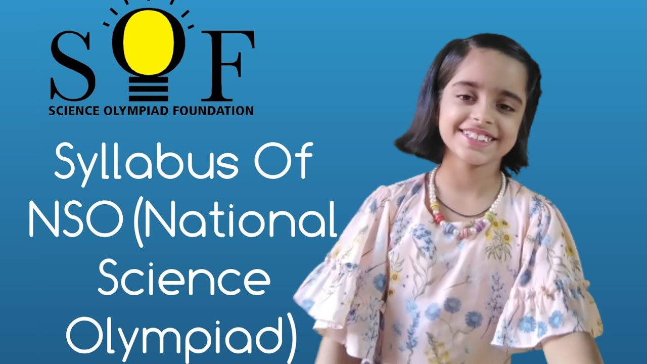 Class 1 Science Olympiad 2023-24 Syllabus | SOF NSO Syllabus Class 1 | Syllabus Science Olympiad ...