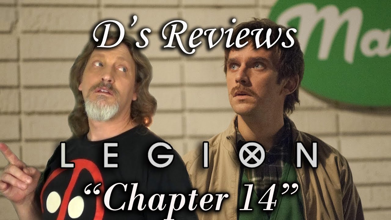Legion Ep 2x06 "Chapter 14" - D's Reviews - YouTube