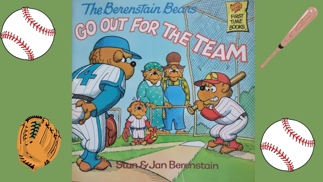 The Berenstain Bears Go Out for the Team by Stan and Jan Berenstain ...