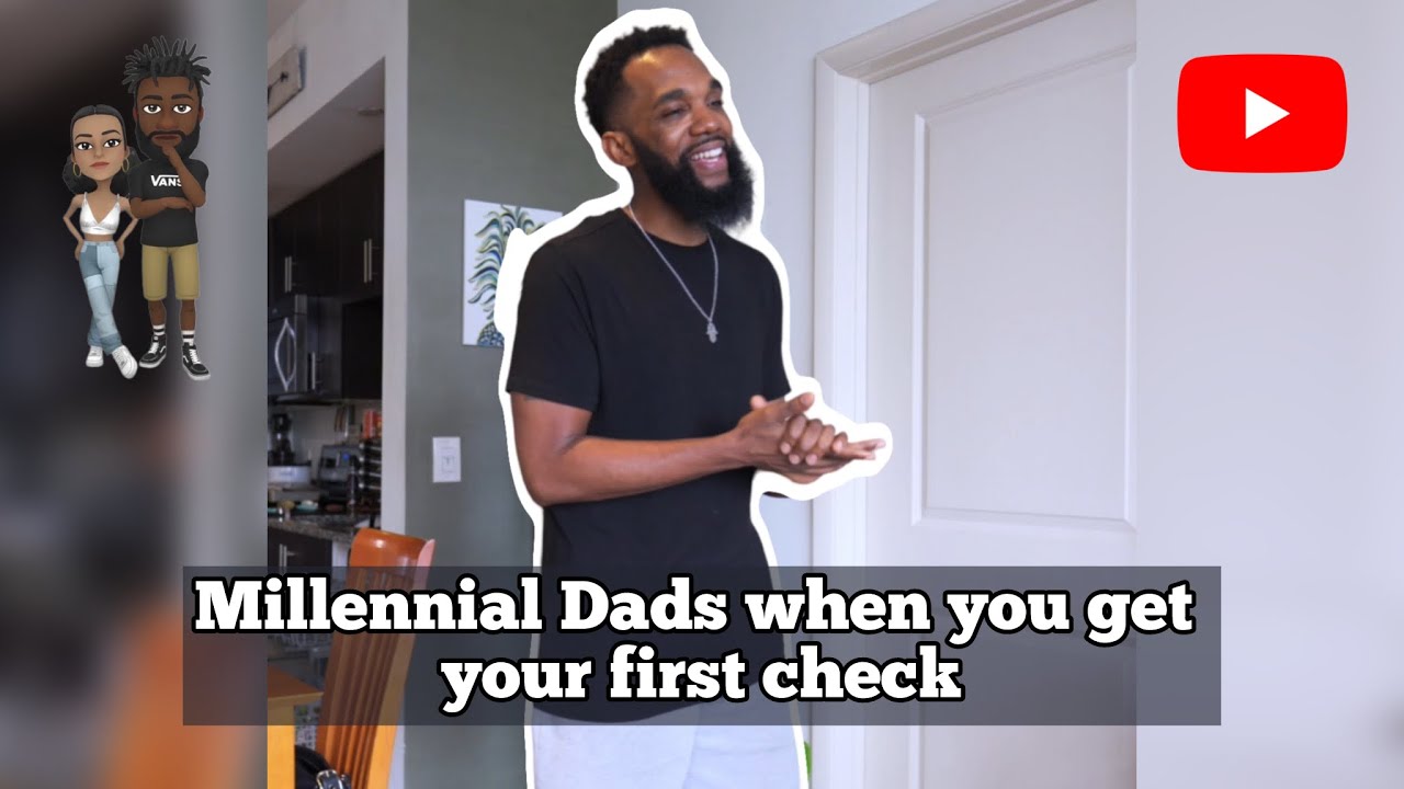 Millennial Dads when you get your first check #comedy #theclassiiics #dad #millennials #parents ...