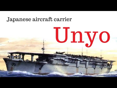 Japanese aircraft carrier Unyō - YouTube