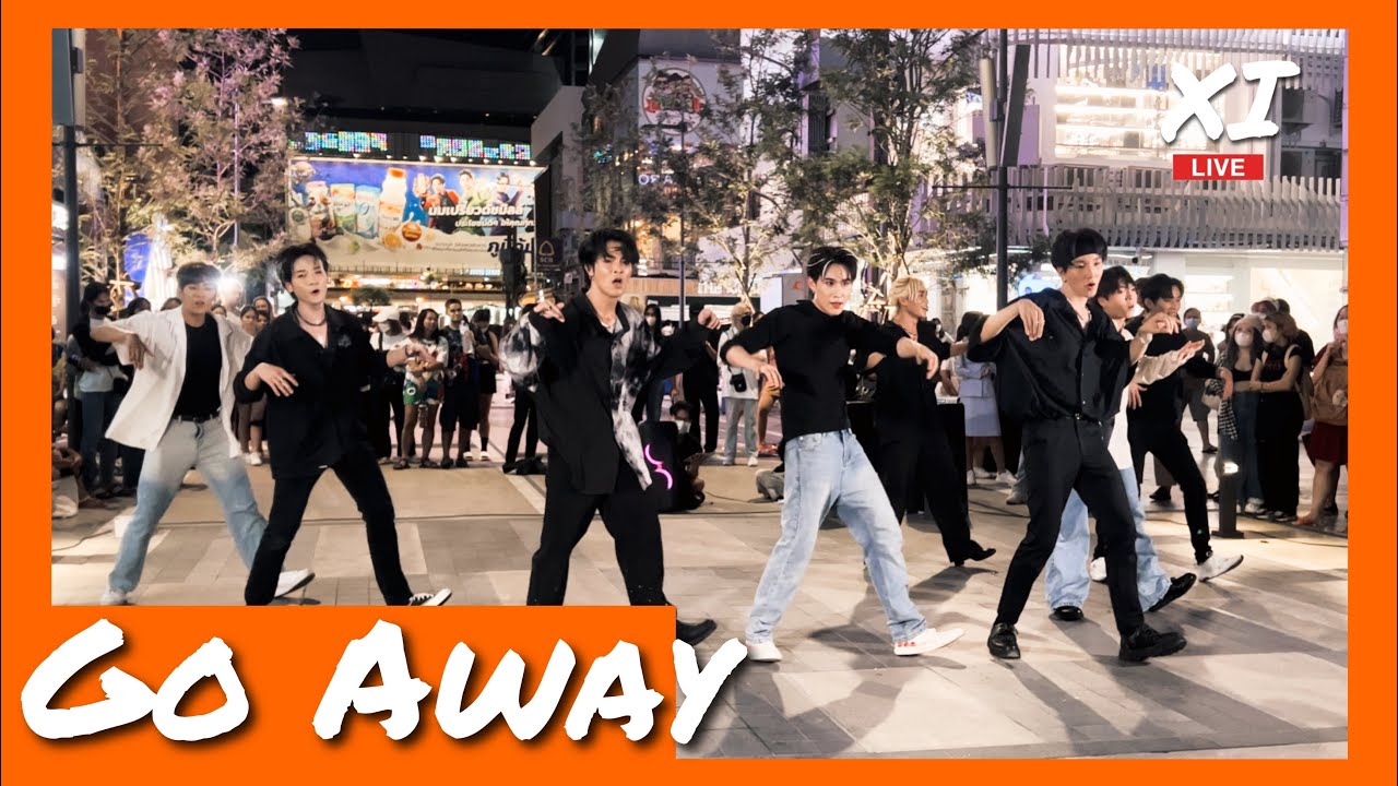 011022 직캠 GO AWAY - XI (BoyBand Top Vote) @SIAM SQUARE K-POP IN PUBLIC ...