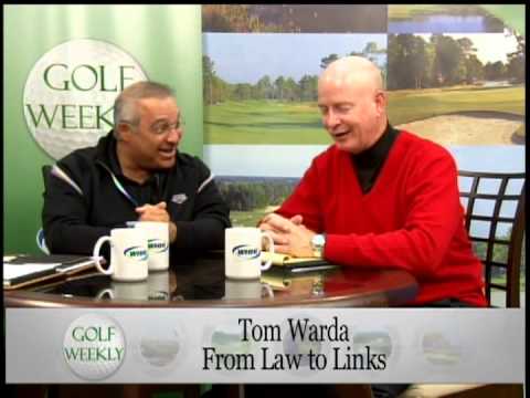 WHHI-TV's "Golf Weekly" ~ Tom Warda, From Law to Links ~ January 22 ...