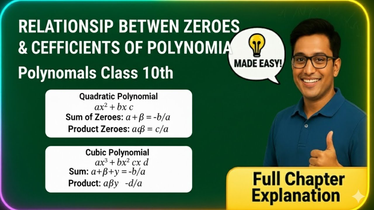 Relationship Between Zeroes and Coefficients of a Polynomial | Class 10 ...