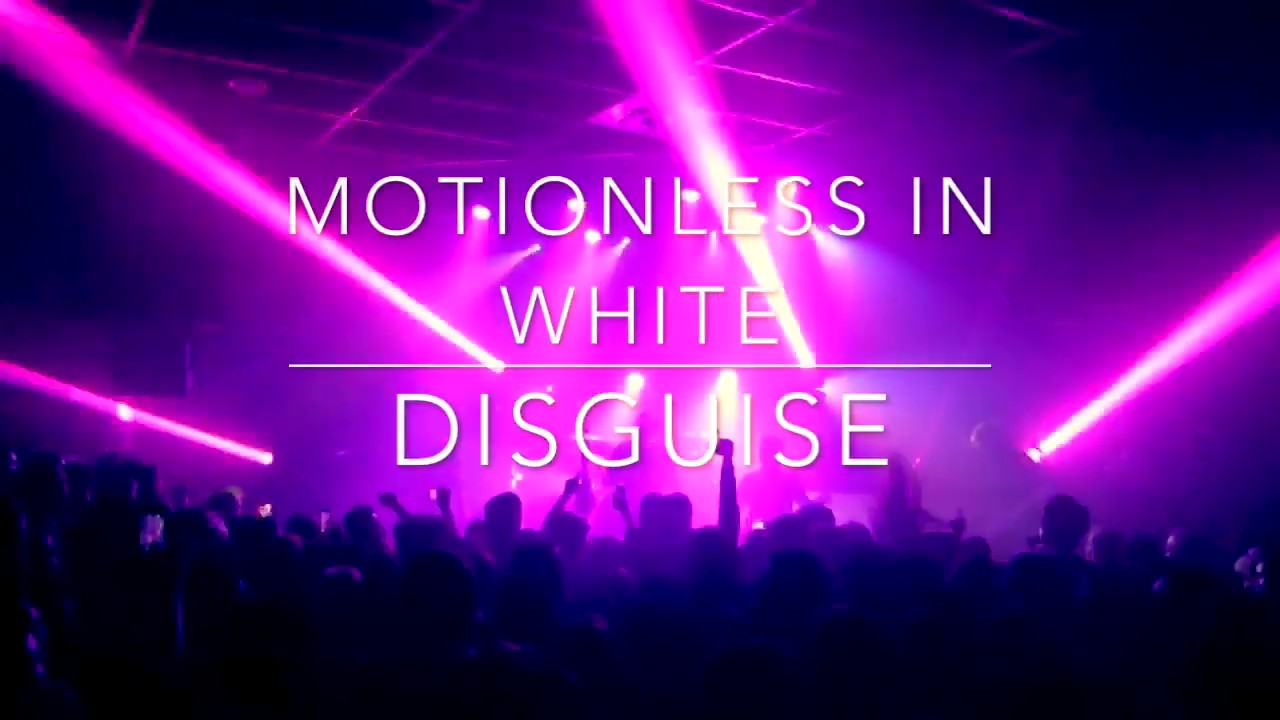 Disguise Motionless In White - YouTube