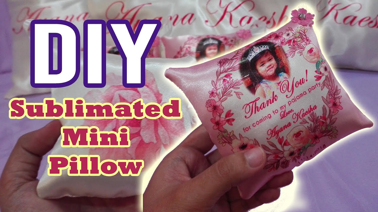 DIY | Sublimated mini pillow for favors / giveaways - YouTube
