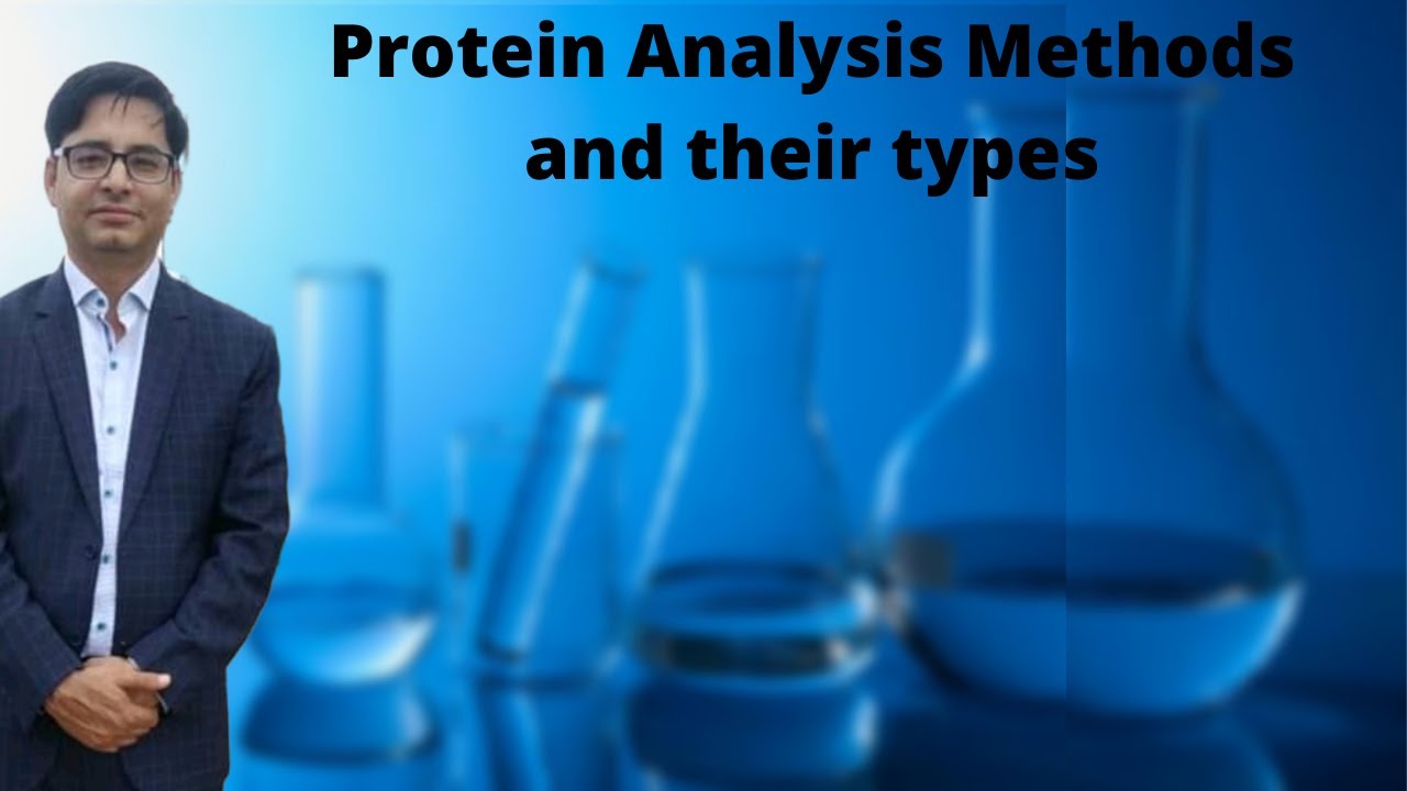 Protein analysis methods and Techniques - YouTube