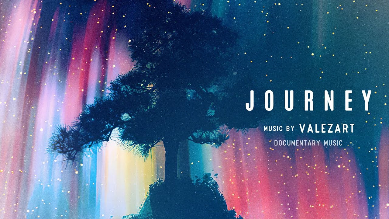 JOURNEY 🎵 Documentary Music - YouTube