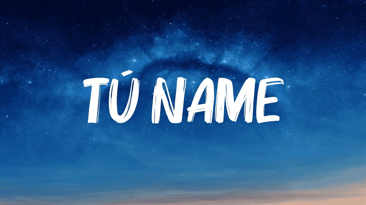 Fuerza Regida - TÚ NAME (Letra) - YouTube